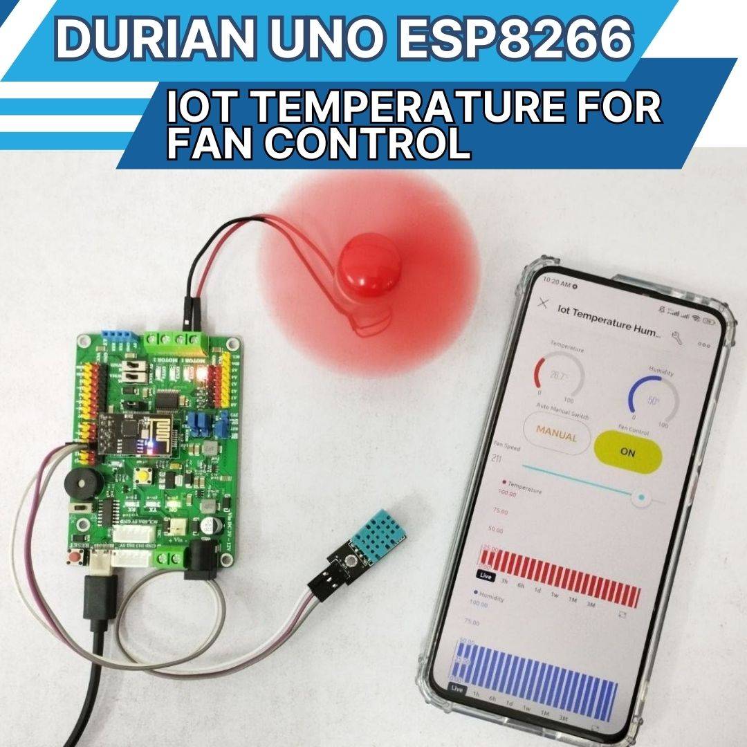 Arduino STEM RBT project: Arduino DURIAN UNO ESP8266 IOT DHT11 HUMIDITY & TEMPERATURE FOR FAN ...